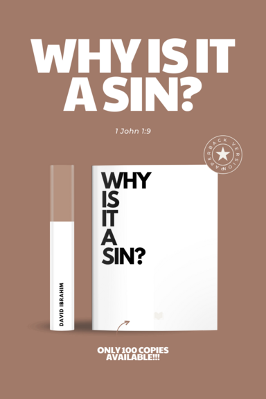 Why is it a sin (Phase 2)