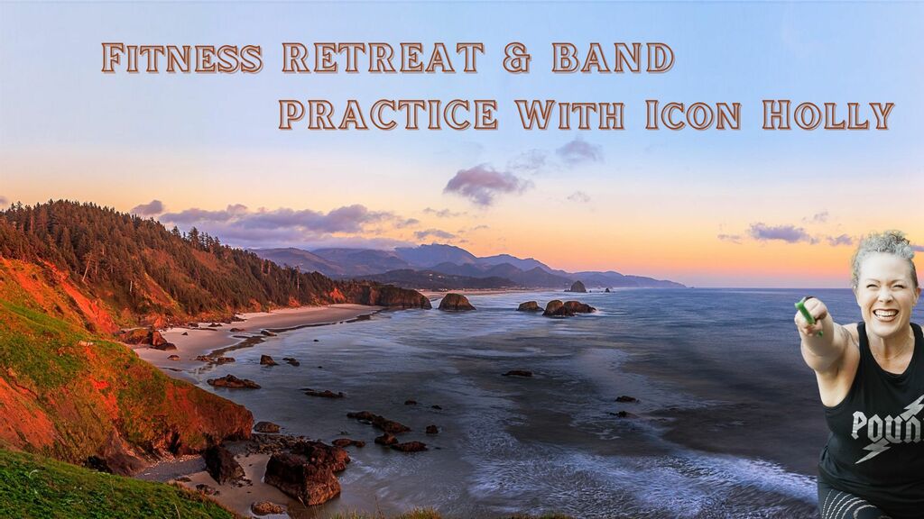 Fitness Retreat and BandPractice on the Oregon Coast with ICON Holly!